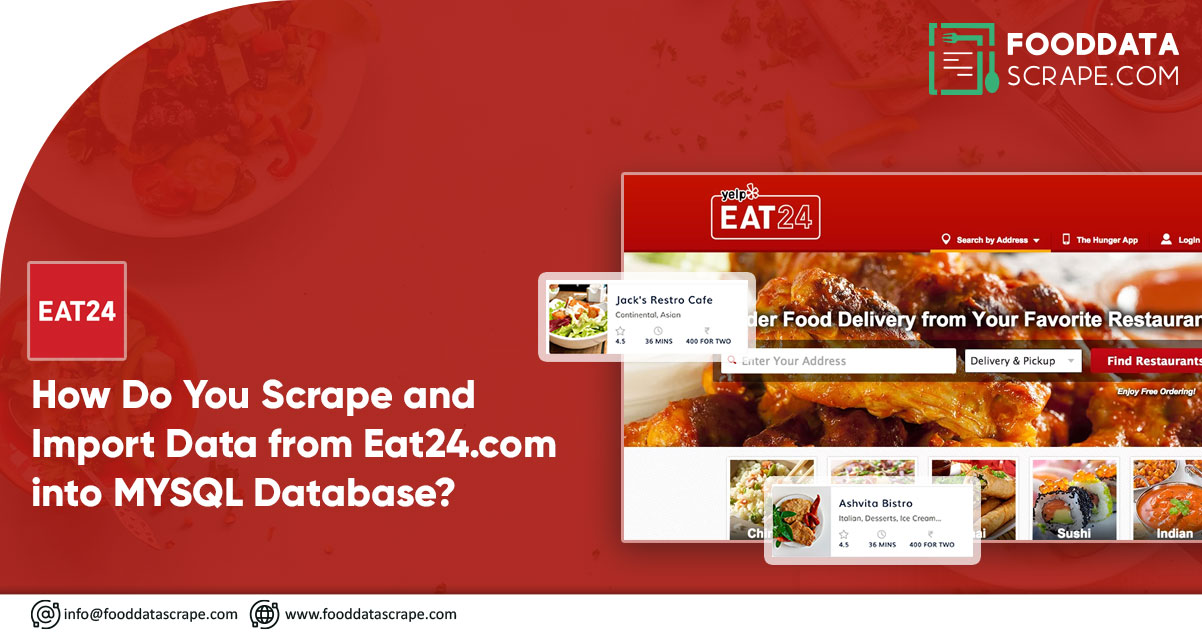 How Do You Scrape and Import Data from Eat24.com into MYSQL Database?