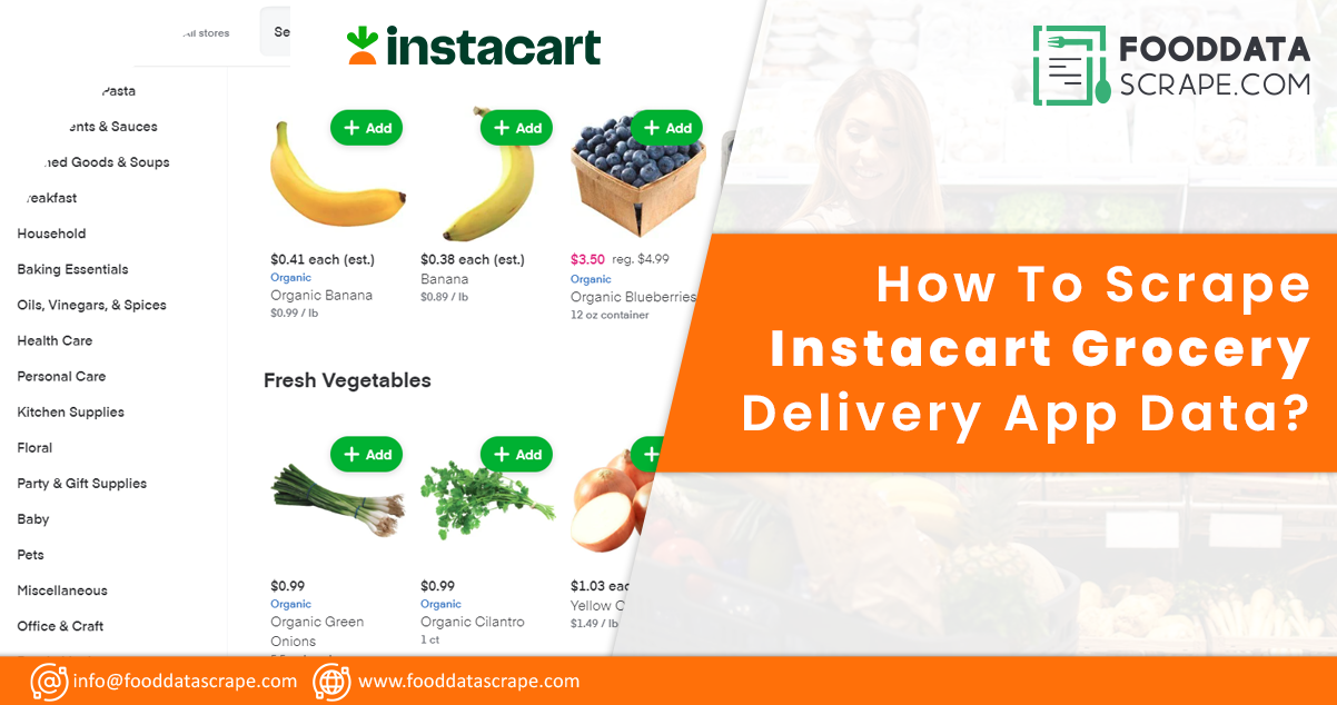 How To Scrape Instacart Grocery Delivery App Data? - WriteUpCafe.com How To Scrape Instacart Grocery Delivery App Data? - WriteUpCafe.com