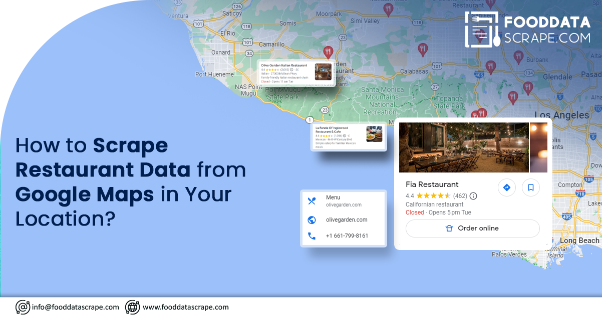 How to Scrape Restaurant Data from Google Maps in Your Location?