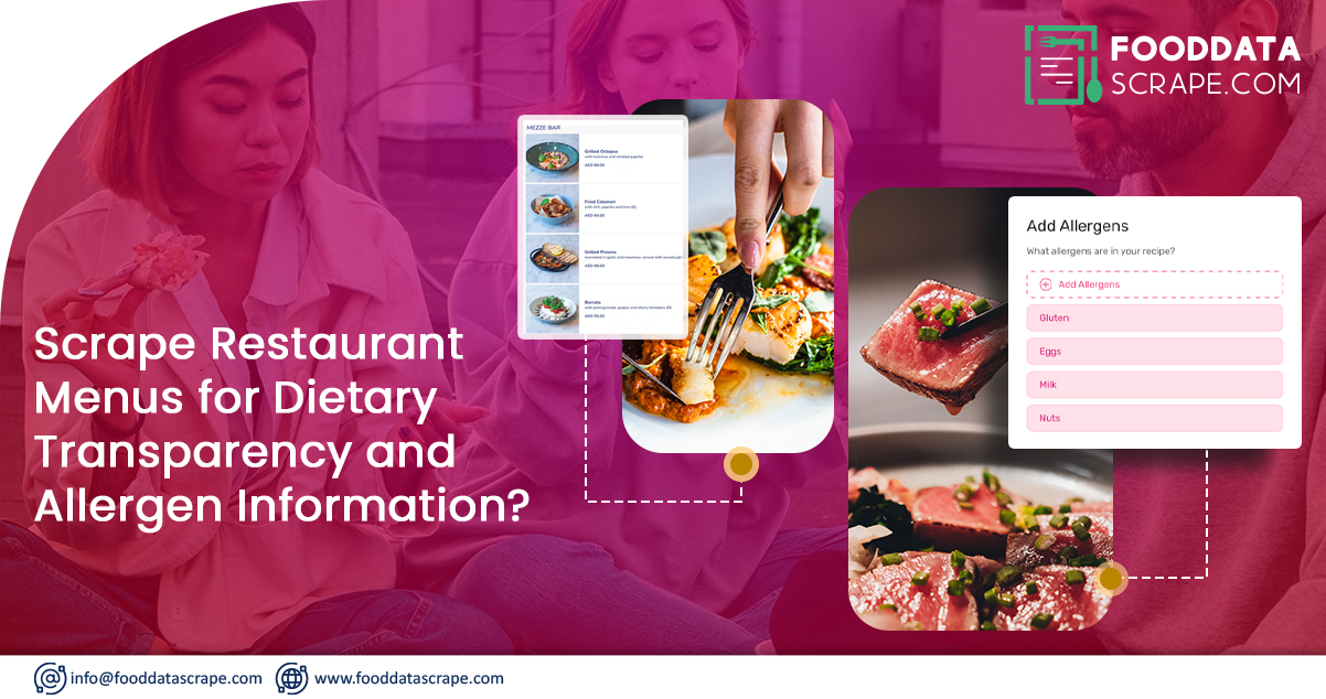 Scrape Restaurant Menus for Dietary Transparency and Allergen Information?