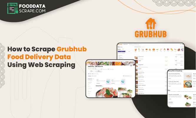 Restaurant Data Scraping | Scrape Food Delivery Data