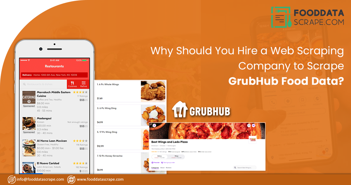 Why Should You Hire a Web Scraping Company to Scrape GrubHub Food Data?