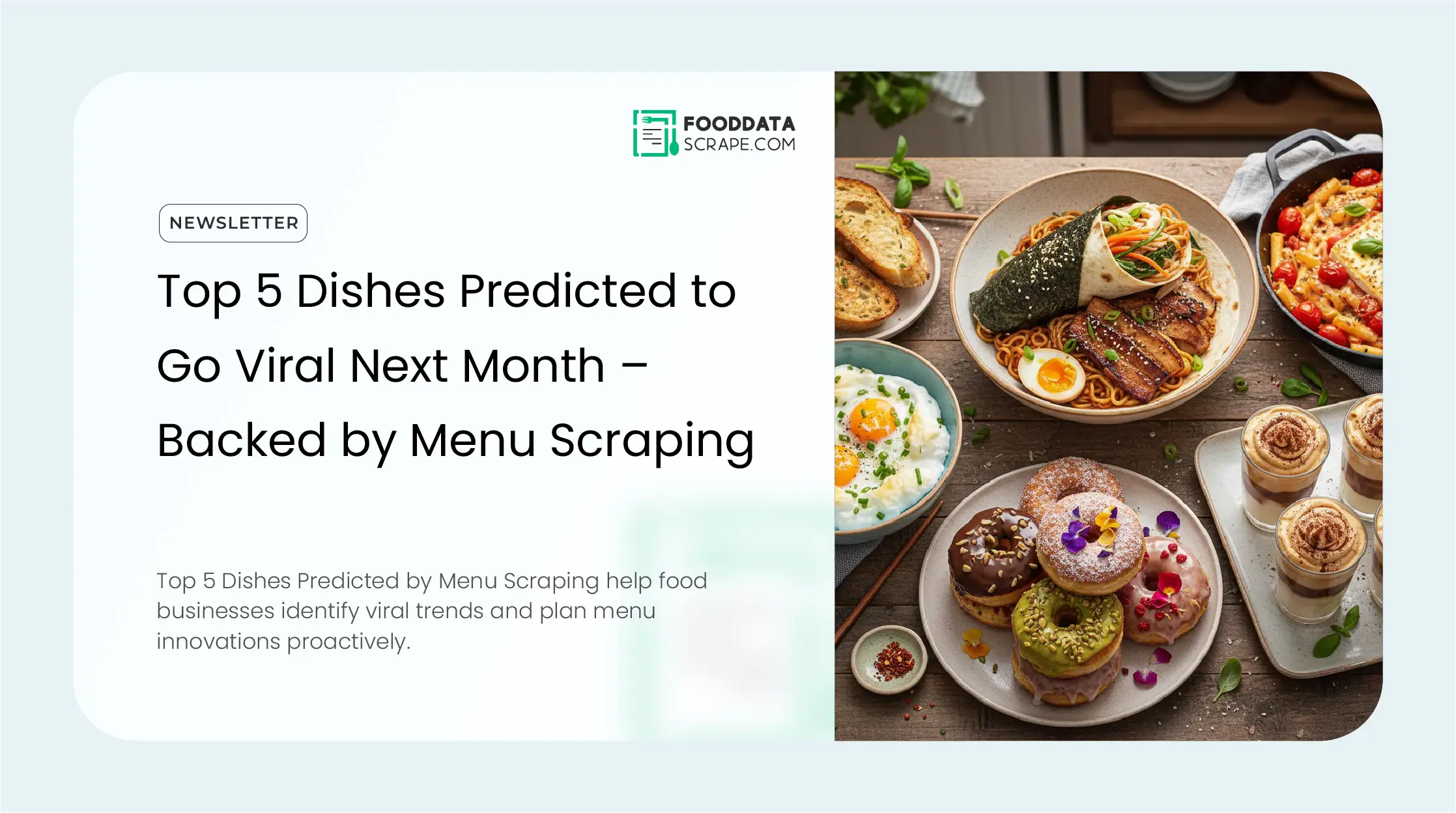 Top 5 Dishes Predicted by Menu Scraping to Go Viral Next Month